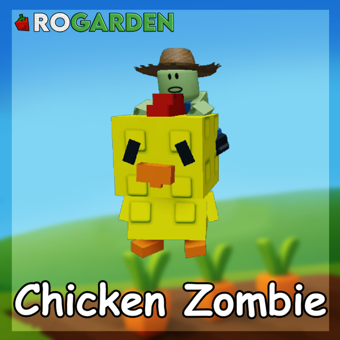 Chicken Zombie – RoGarden