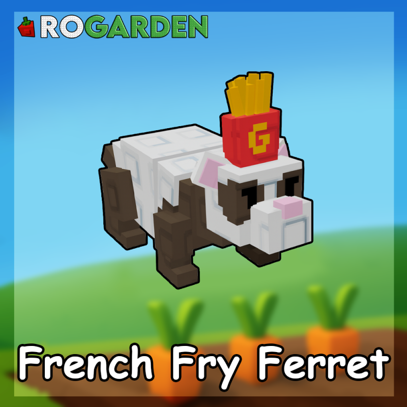 French Fry Ferret – RoGarden